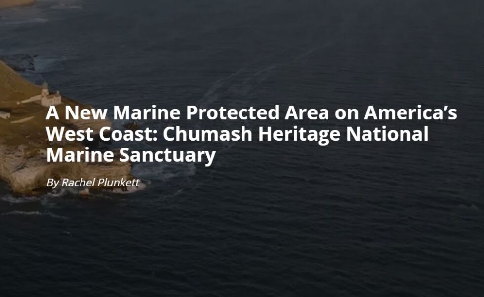 A New Marine Protected Area on America’s West Coast | Environmental ...